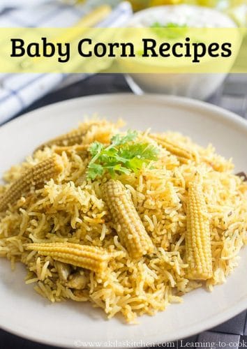 Baby Corn Recipes | Indian Baby Corn Recipes Collection - Learning-to-cook